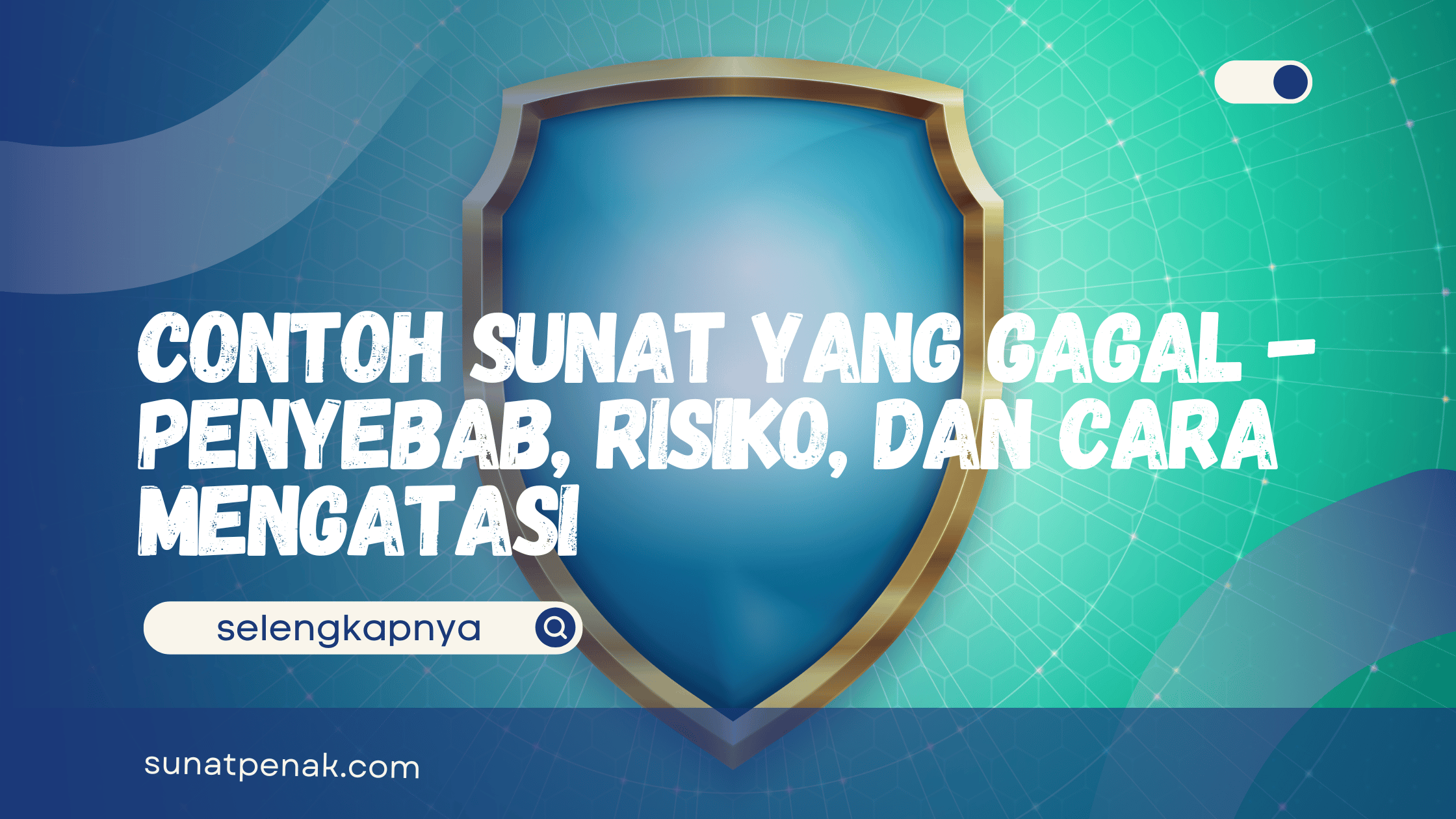 Contoh Sunat yang Gagal - Penyebab, Risiko, dan Cara Mengatasi